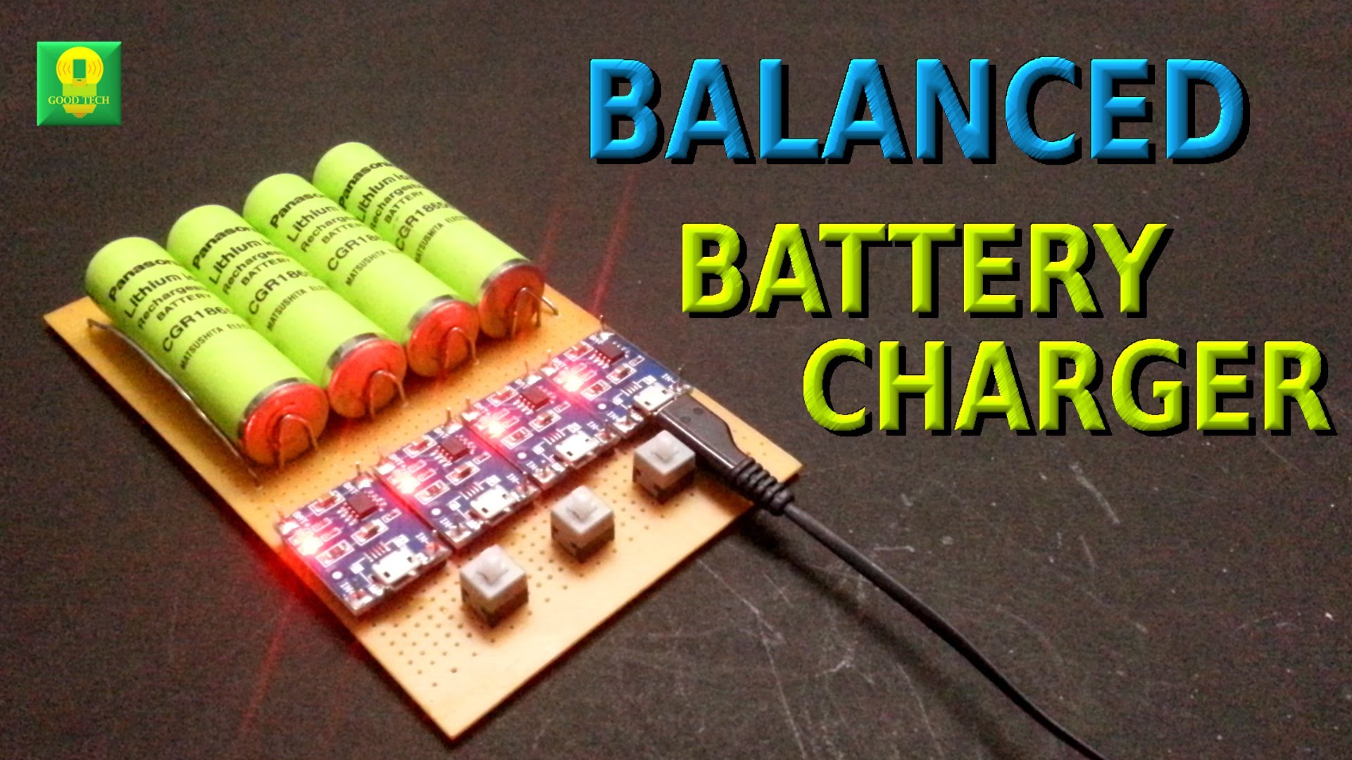 Create A DIY Battery Charger to Charge Each Battery at the Same Rate